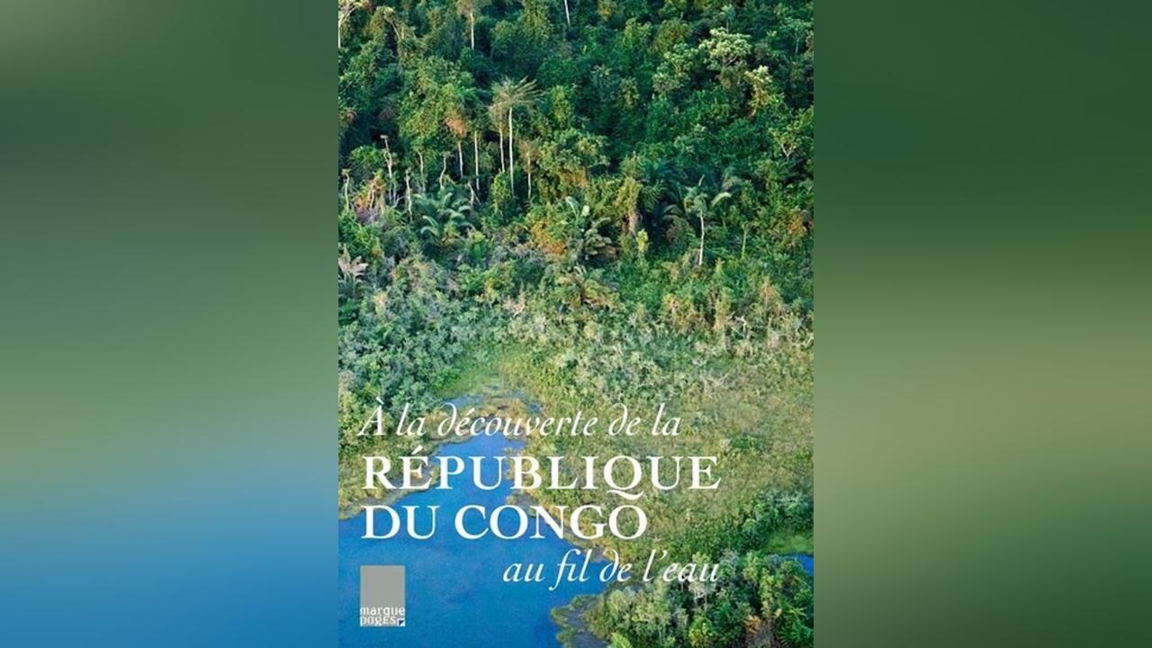 À la Découverte de la République du Congo au Fil de L’Eau - Congo ...