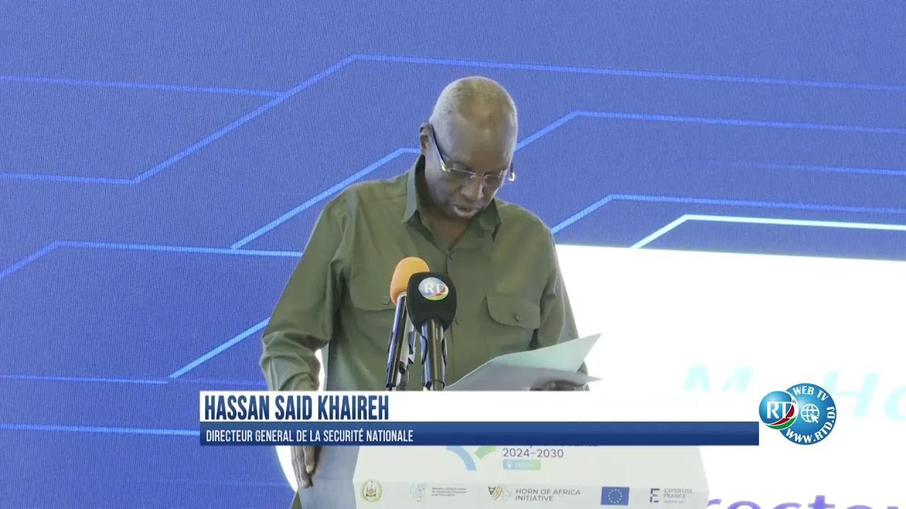 M. Hassan Said Khaireh, Directeur Général de la Sécurité Nationale ...