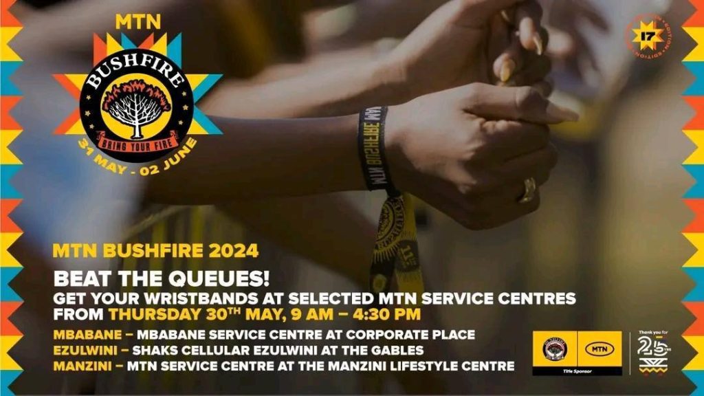 MTN BUSHFIRE OFFERS EARLY PASSES AT SELECTED OUTLETS - Eswatini