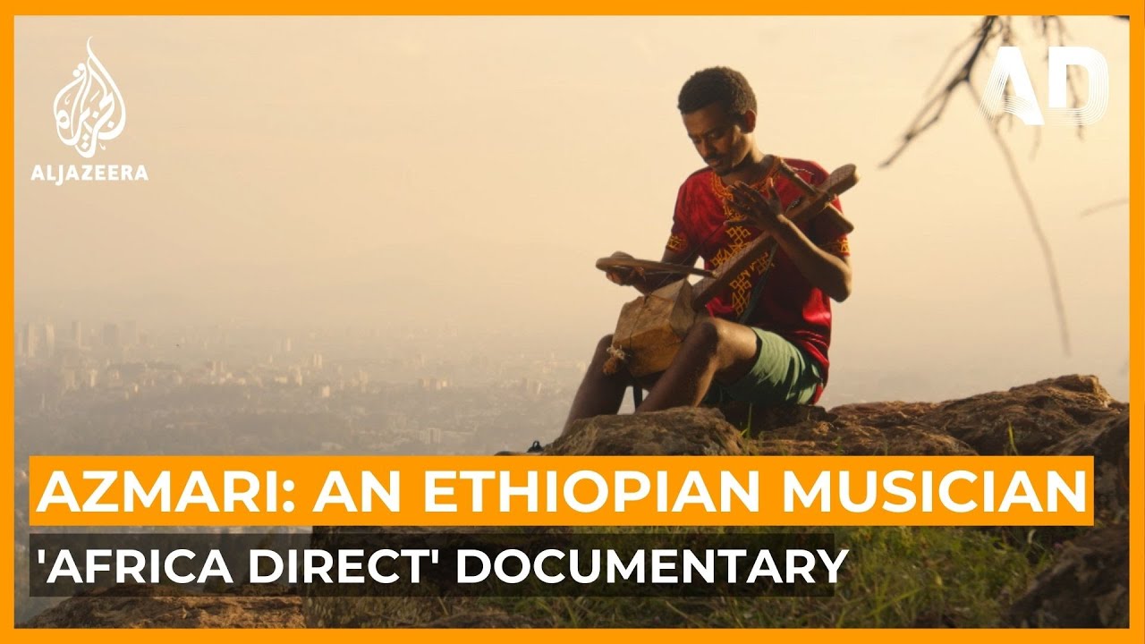 DOCUMENTARY | Azmari: An Ethiopian Musician - Ethiopia
