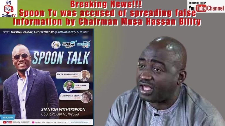 Spoon Tv was accused of spreading false information by Chairman Musa ...