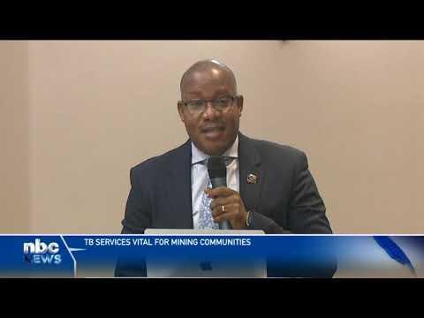 Tuberculosis services a vital priority in mining communities - Namibia