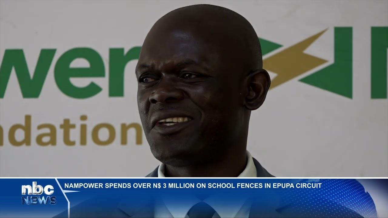 NamPower spends over N$3 million on school fences in Epupa circuit ...