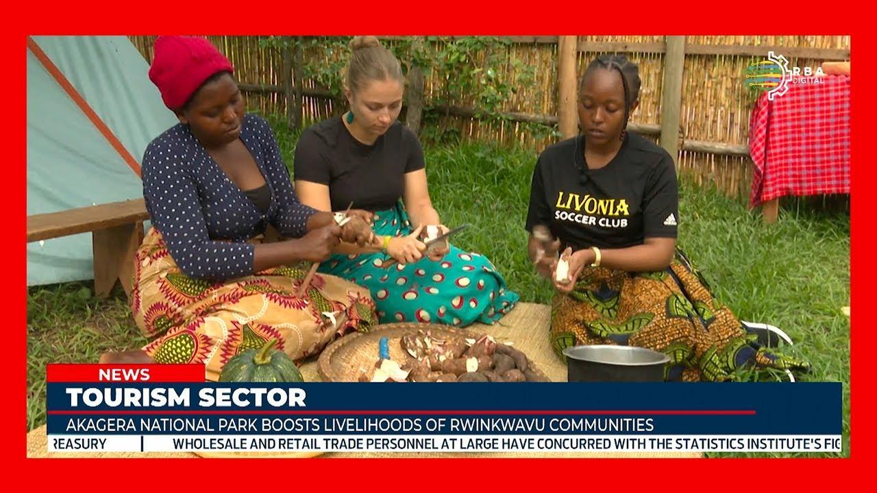 How tourism near Akagera national park transforms lives in Rwinkwavu ...