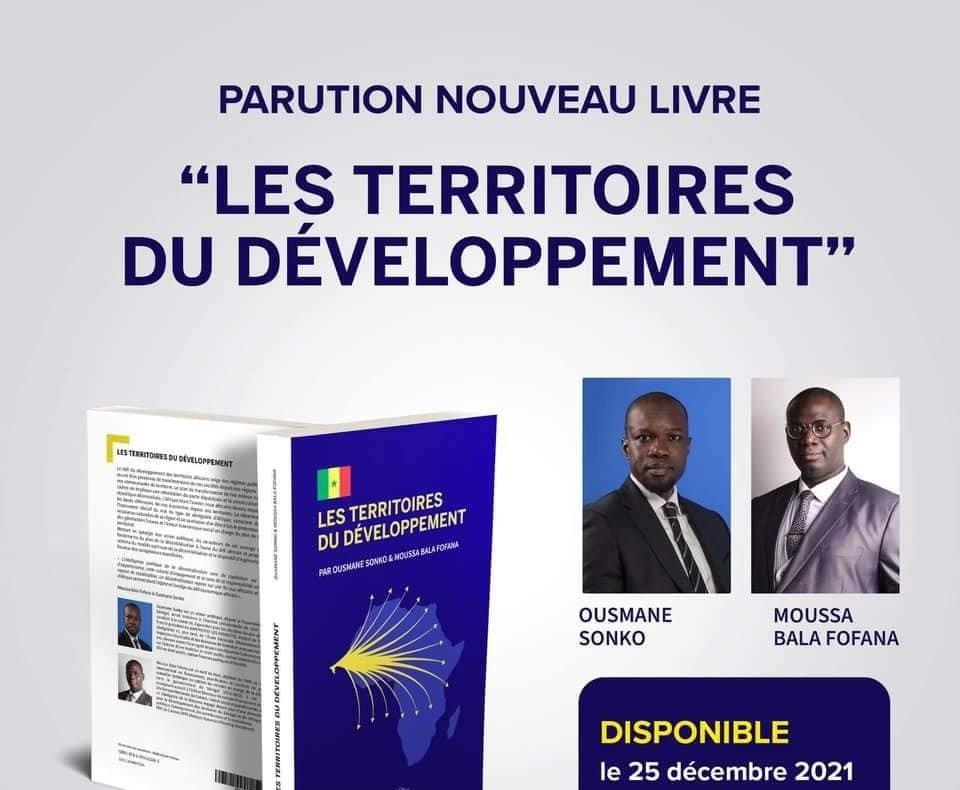 “Les Territoires du Développement”: Sortie ouvrage Ousmane Sonko et Moussa Bala Fofana - Senegal