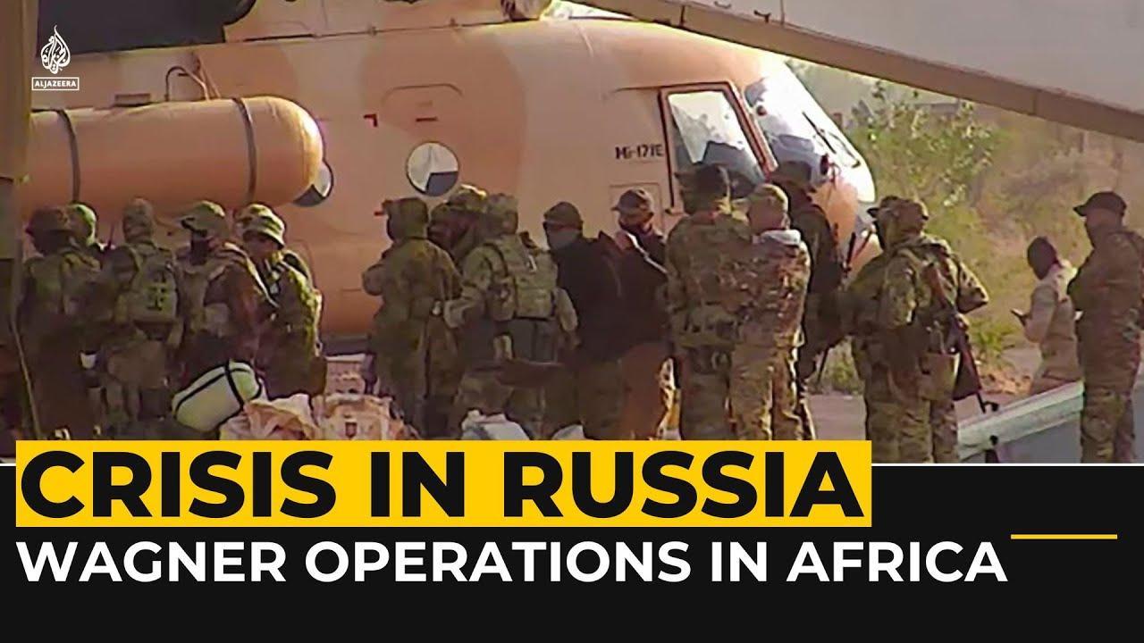 Wagner revolt in Russia dims outlook for its operations in Africa ...